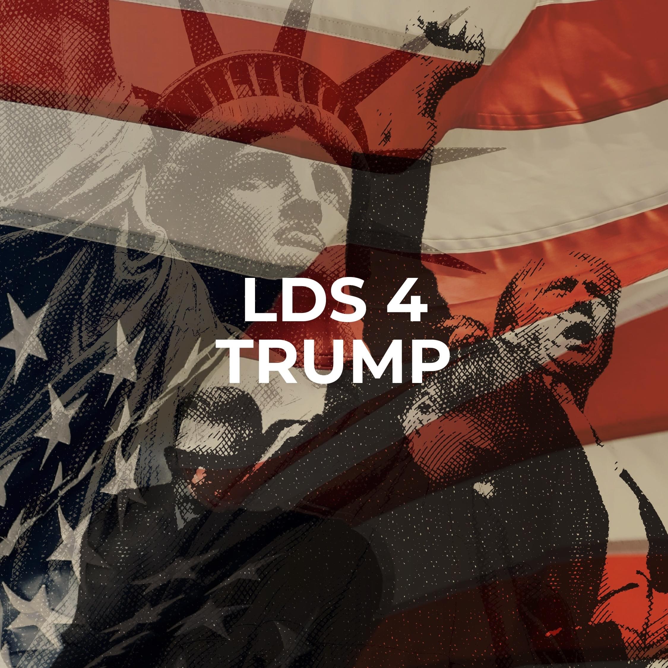 LDS 4 Trump | Fireside
